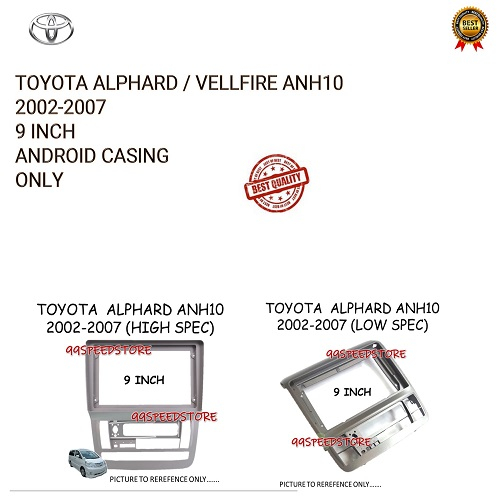 TOYOTA ALPHARD ANH10 2002 - 2007 (HIGH SPEC / LOW SPEC) 9 INCH ANDROID ...