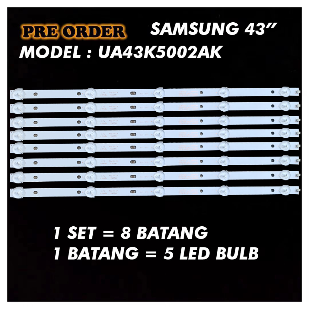 UA43K5002AK SAMSUNG 43" LED TV BACKLIGHT(LAMPU TV) SAMSUNG 43 INCH LED TV UA43K5002 43K5002AK ...