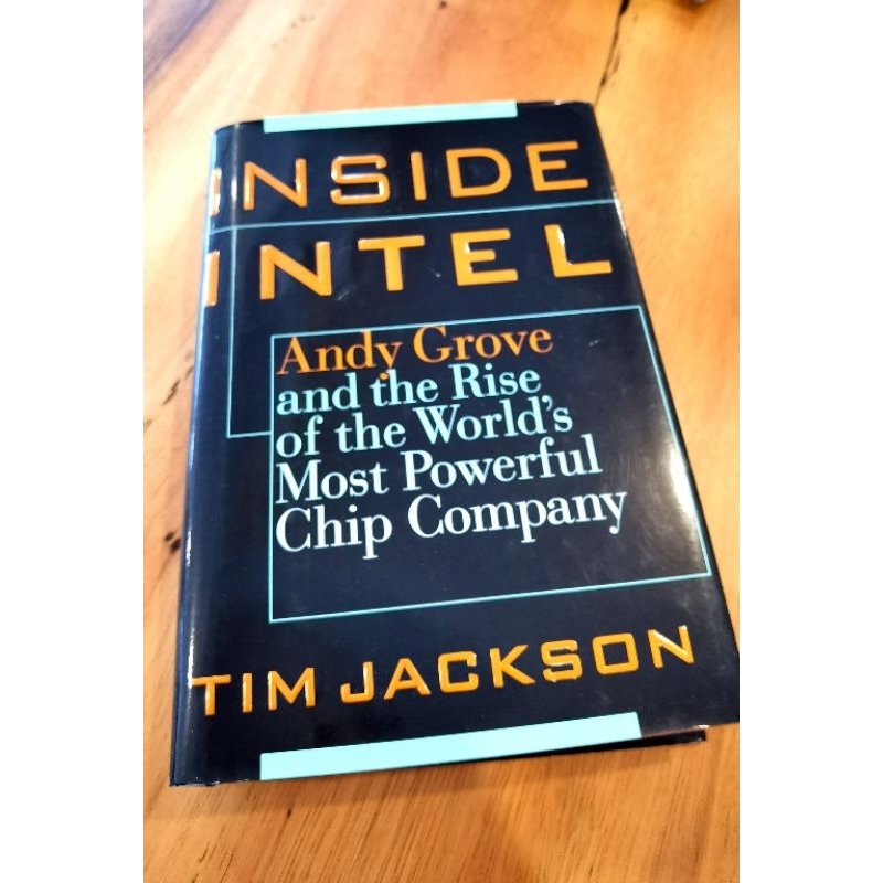 Inside Intel Andy Grove And The Rise Of The World's Most Powerful Chip ...