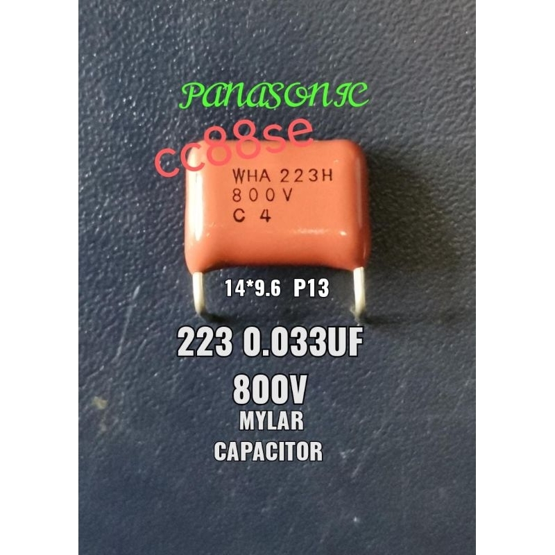 223 800V 0.022UF 800V MYLAR CAPACITOR PANASONIC 14*9.1 P13 | Shopee ...
