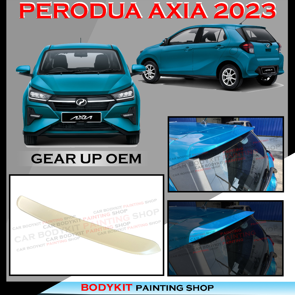 PERODUA AXIA 2023 GEAR UP OEM STYLE SPOILER REAR TRUNK SPOILER ...