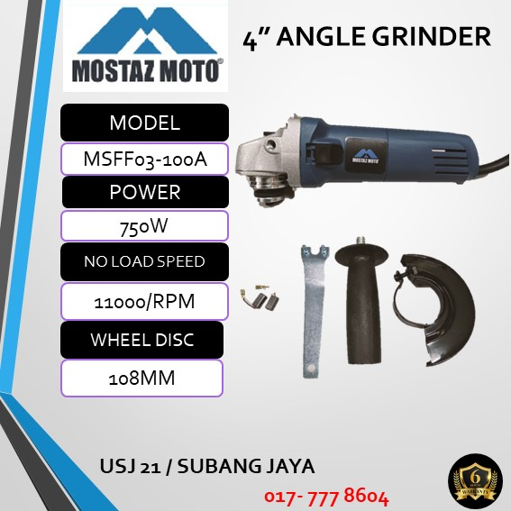 MOSTAZ MOTO MSFF03-100A / 750W / 4" ANGLE GRINDER - 6 MONTTHS LOCAL WARRANTY | Shopee Malaysia