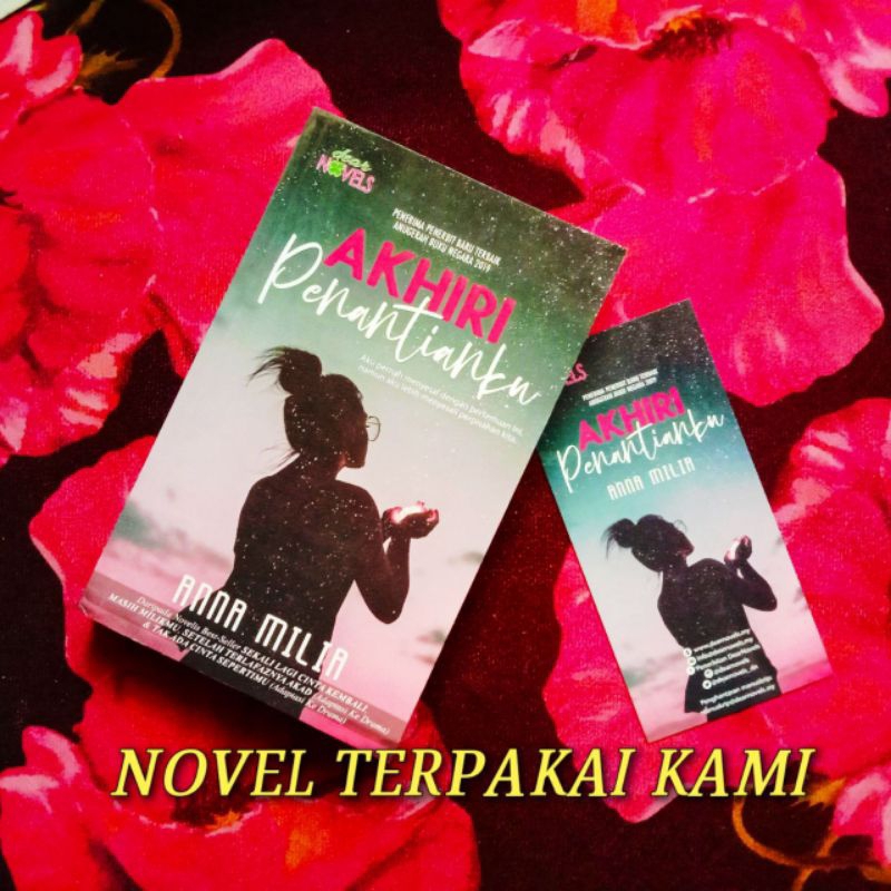 NOVEL AKHIRI PENANTIANKU - ANNA MILIA | DEAR NOVELS | NOVEL TERPAKAI ...