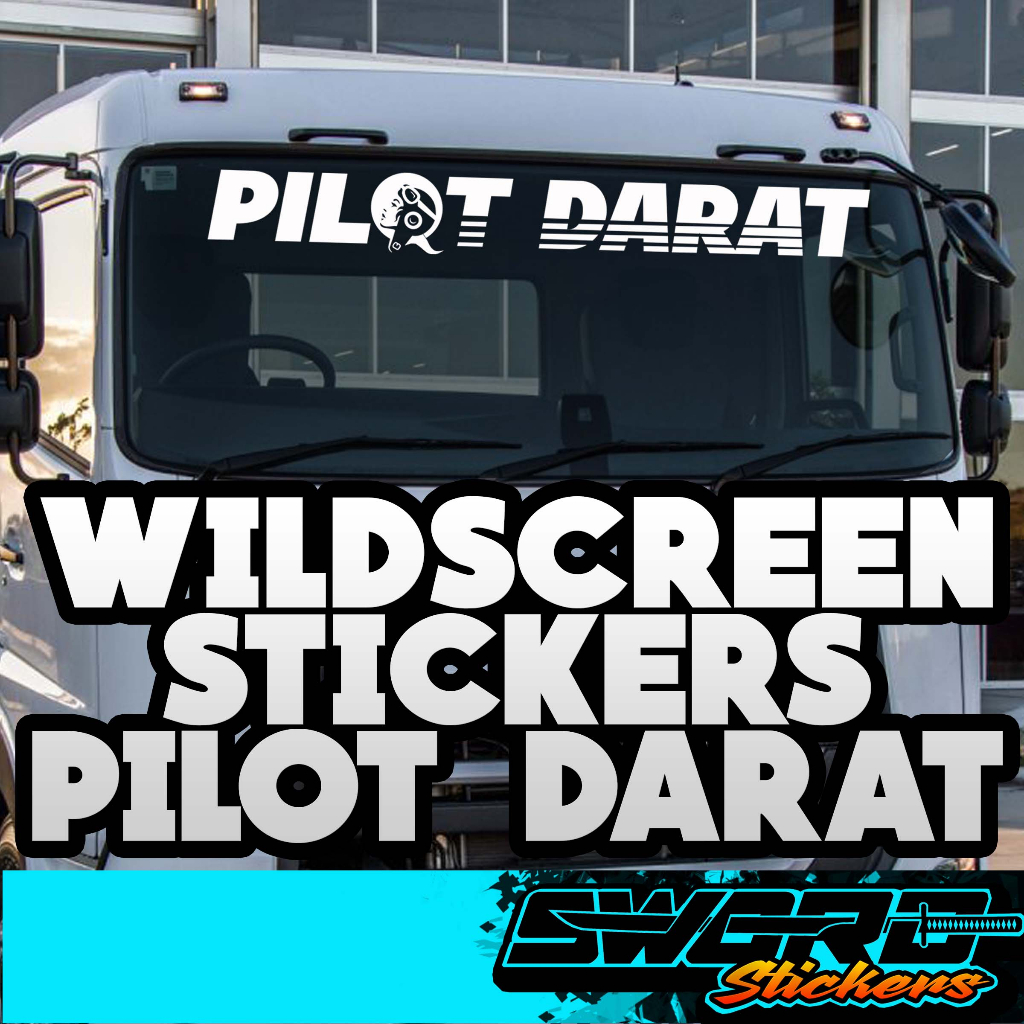 WINDSHIELD STICKERS PILOT DARAT /WINDSCREEN LORI | Shopee Malaysia