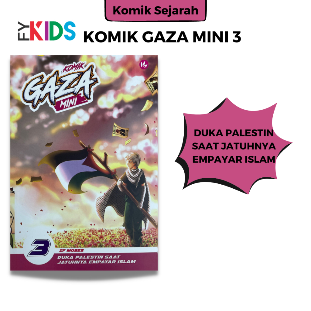 KOMIK GAZA MINI 3-Duka Palestin saat jatuhnya empayar Islam-Iman ...