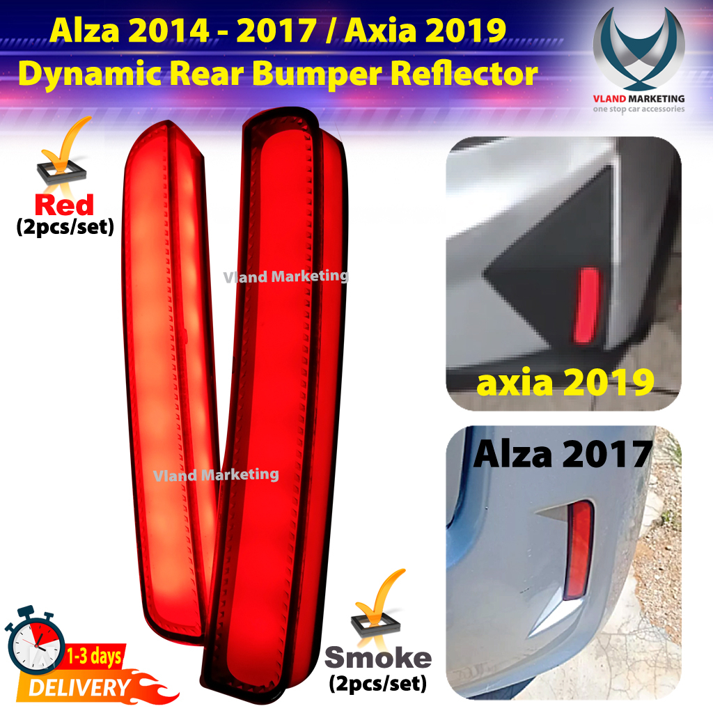 Perodua Alza 2014 - 2017 / Axia 2019 Dynamic Rear Bumper Reflector w ...