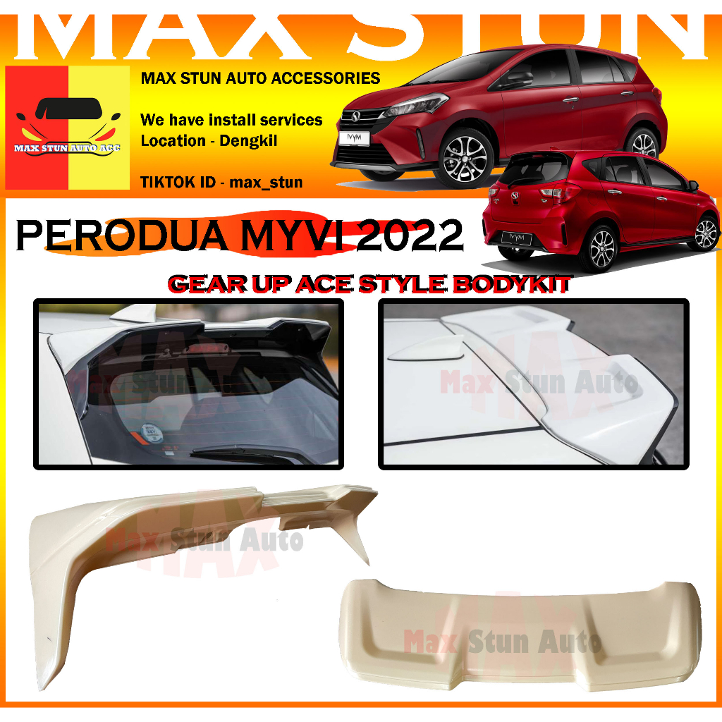PERODUA MYVI 2018-2023 GEAR UP ACE SPOILER MYVI G3 MYVI FACELIFT FL GU ...