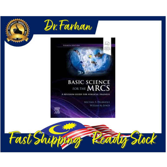 Basic Science for the MRCS: A revision guide for surgical trainees 4E ...
