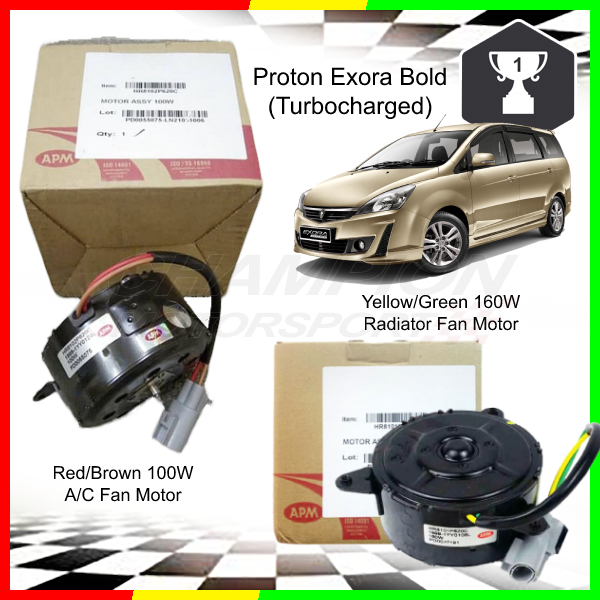 Original APM Radiator Fan 160W / Air Cond Motor 100W Proton Exora CFE Turbo | Shopee Malaysia
