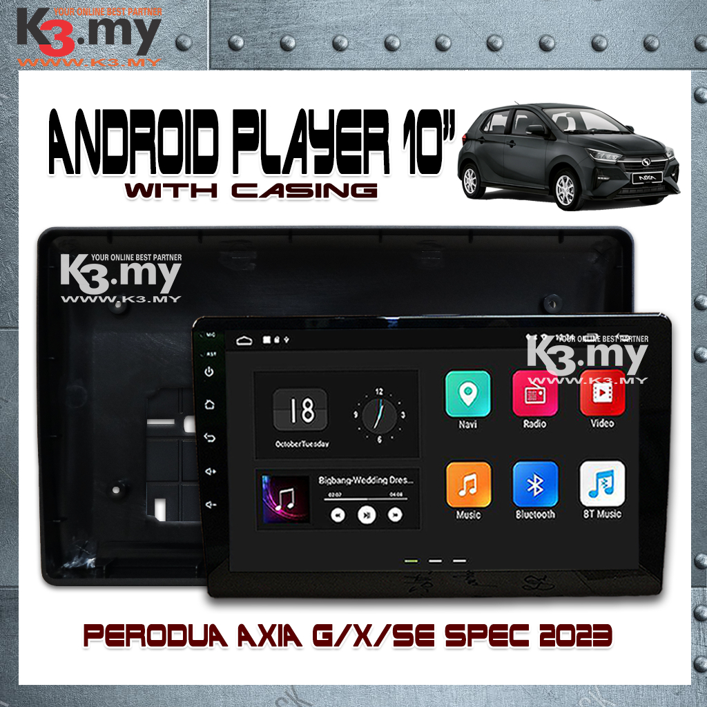 Perodua Axia G/X/SE Spec 2023 10'' 1+16G Touch Screen Wifi Android ...
