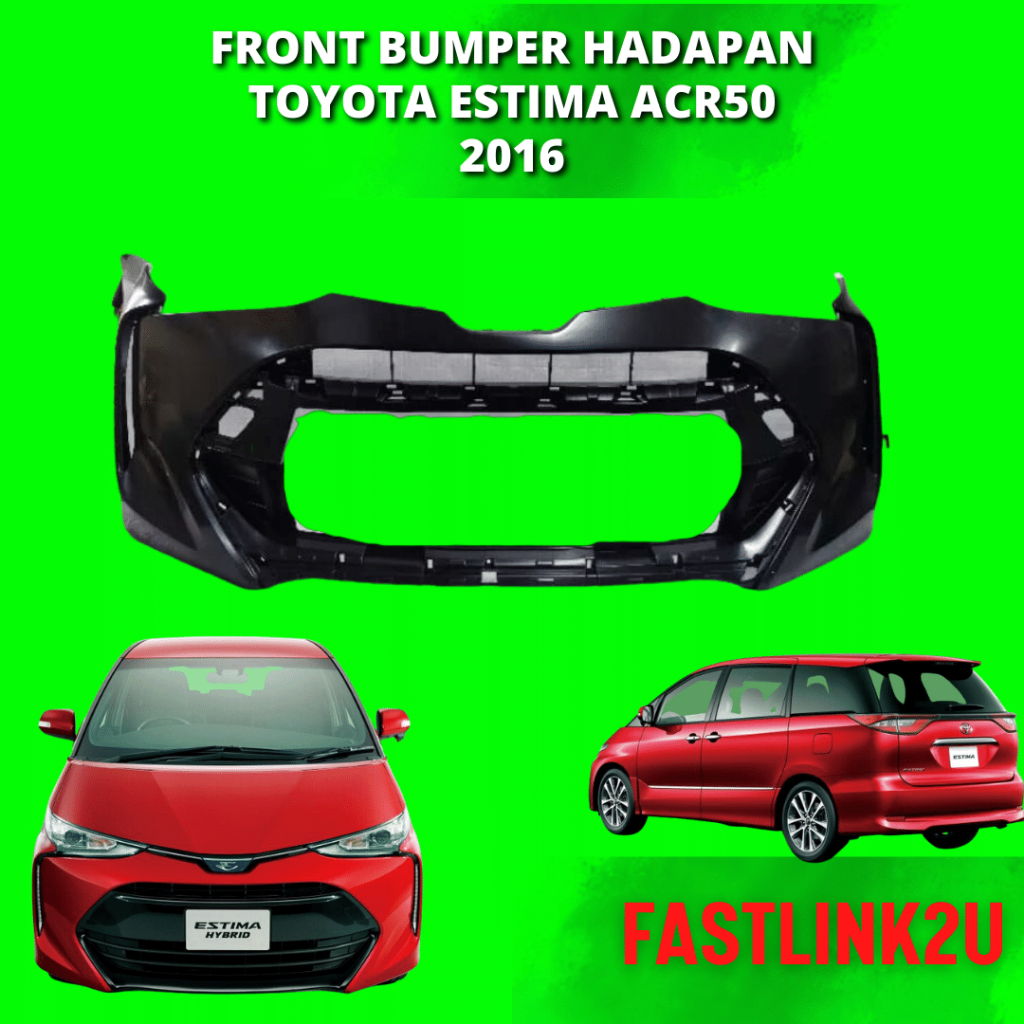 Fastlink Toyota Estima Acr50 Facelift 2016 -2020 Front Bumper Hadapan ...
