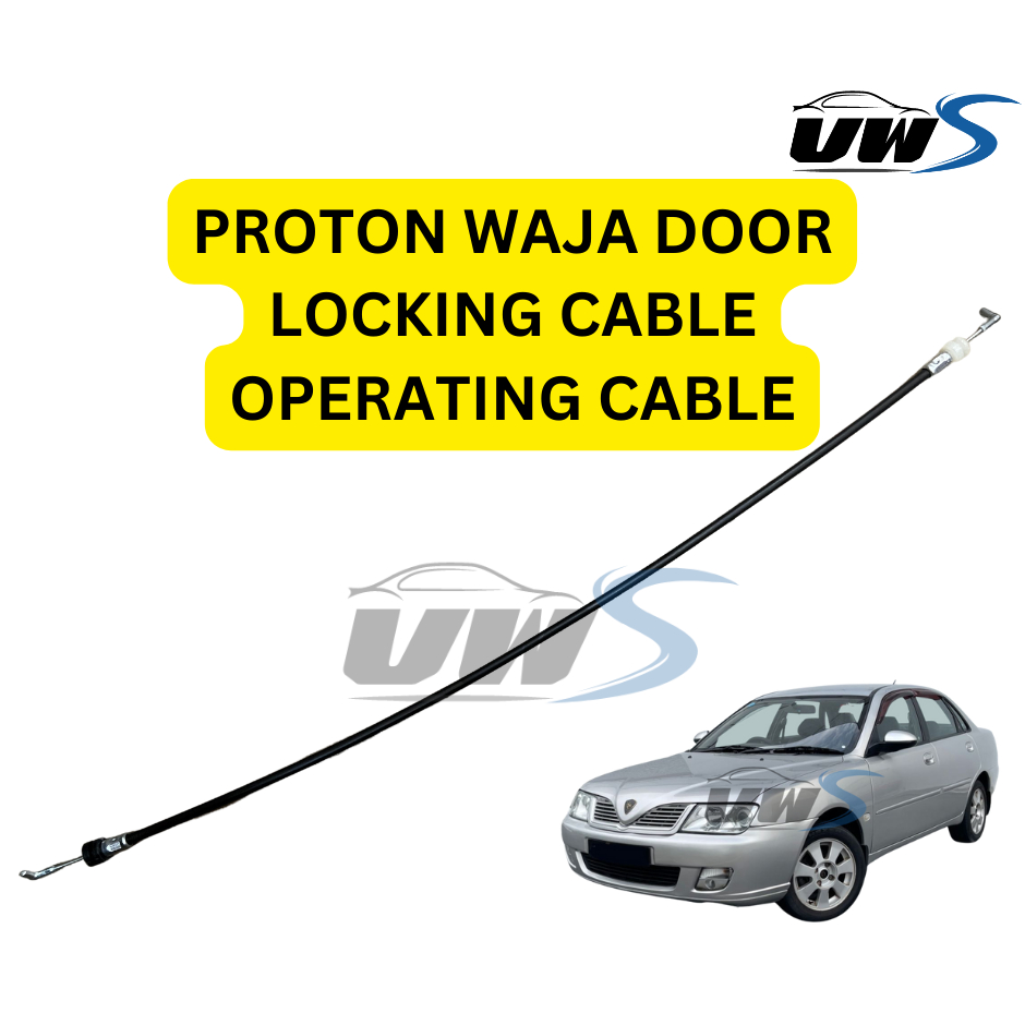 PROTON WAJA DOOR LOCKING CABLE OPERATING CABLE | Shopee Malaysia