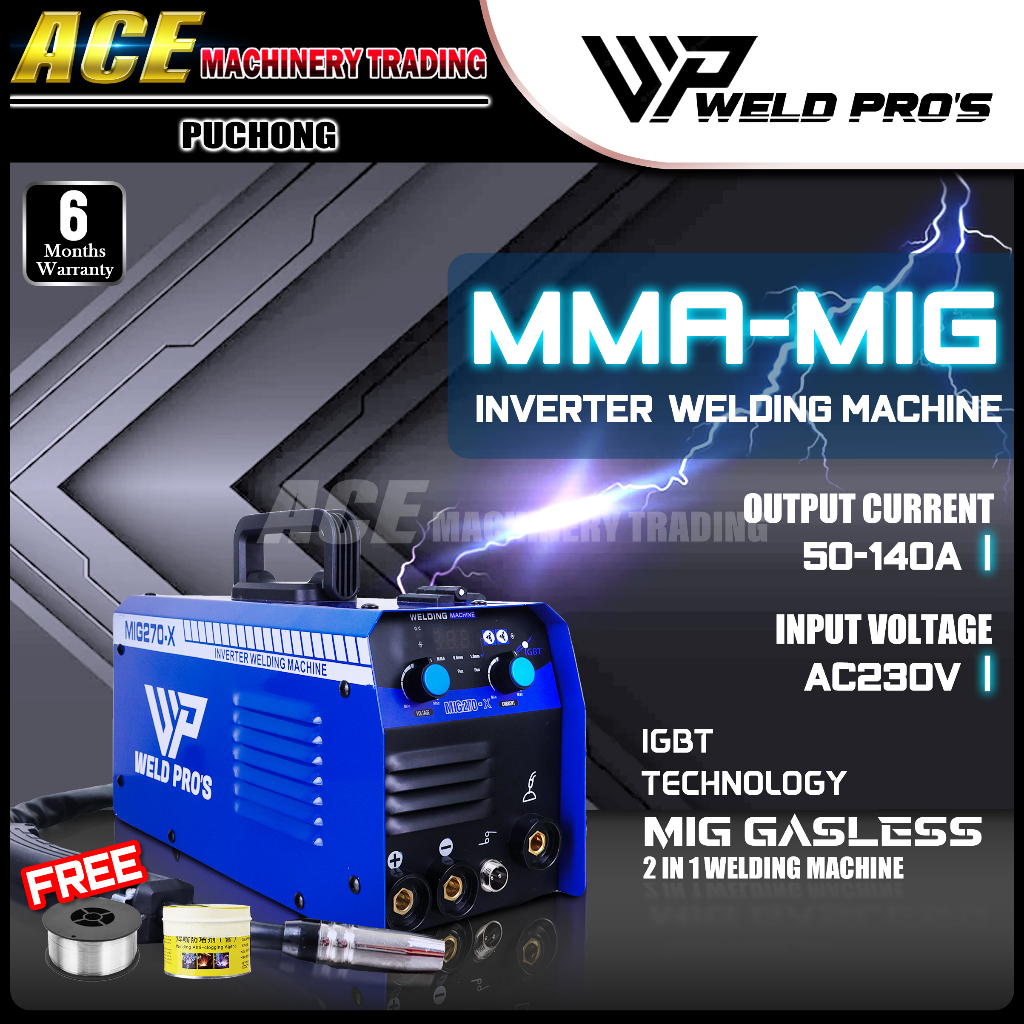 [ WELD PRO'S ] MIG270-X MMA-MIG 2 In 1 Gasless Inverter welding machine ...