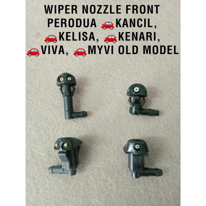 WIPER NOZZLE FRONT PERODUA KANCIL, KELISA, KENARI, VIVA, MYVI 1.3 OLD ...