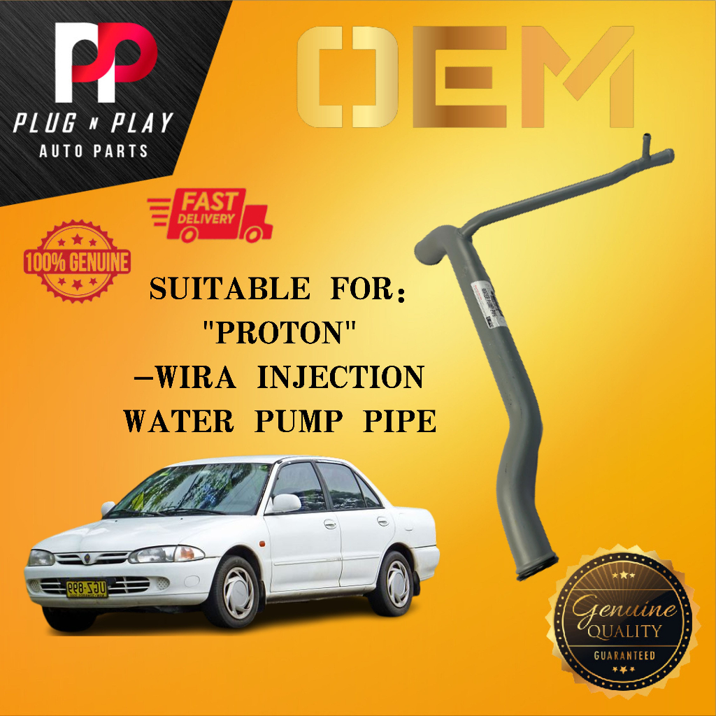 PROTON WIRA INJECTION OEM WATER PUMP PIPE QUALITY PRODUCT READY STOCK ...