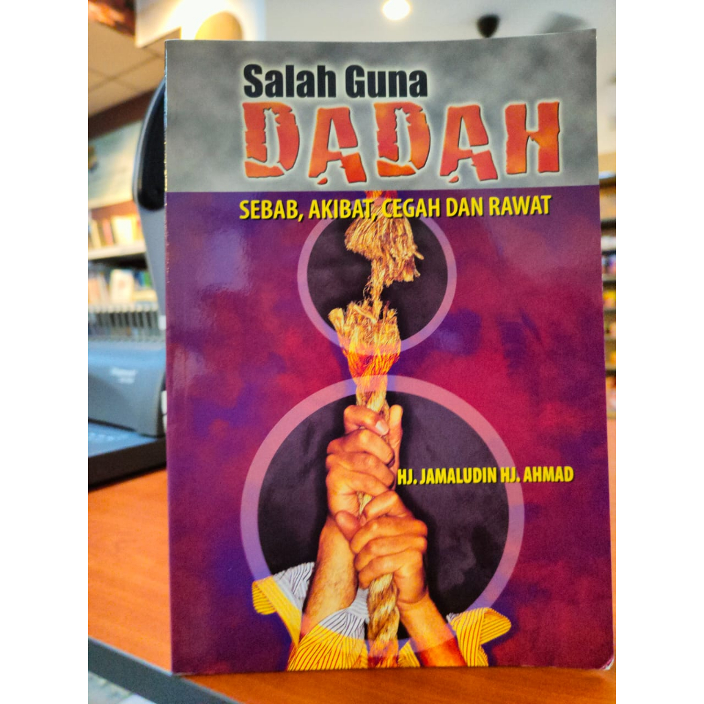 DADAH ; sebab, akibat, cegah dan rawat | Shopee Malaysia