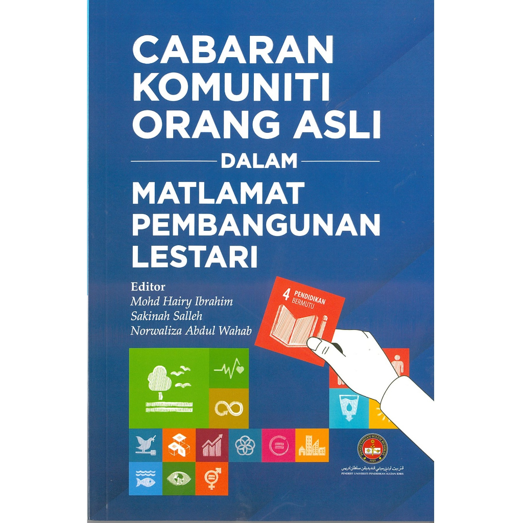 CABARAN KOMUNITI ORANG ASLI DALAM MATLAMAT PEMBANGUNAN LESTARI | Shopee ...