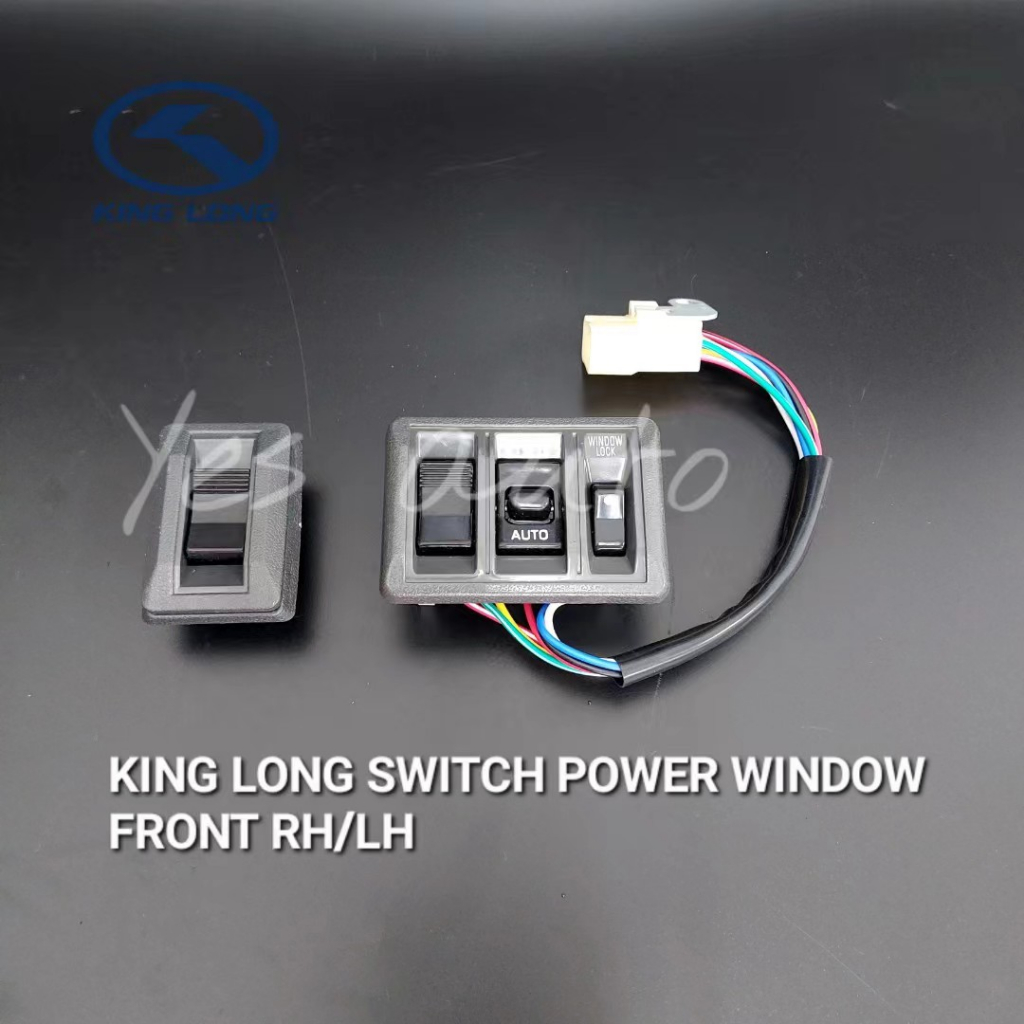 KING LONG SWITCH POWER WINDOW FRONT LH/RH | Shopee Malaysia