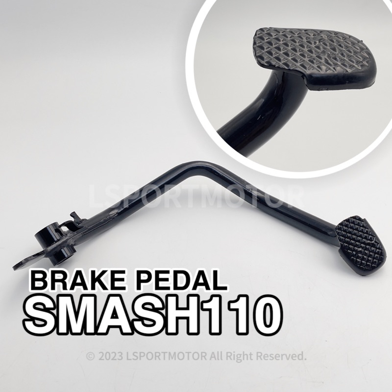 SUZUKI SMASH110 BRAKE PEDAL SMASH 110 SMASH-110 | Shopee Malaysia