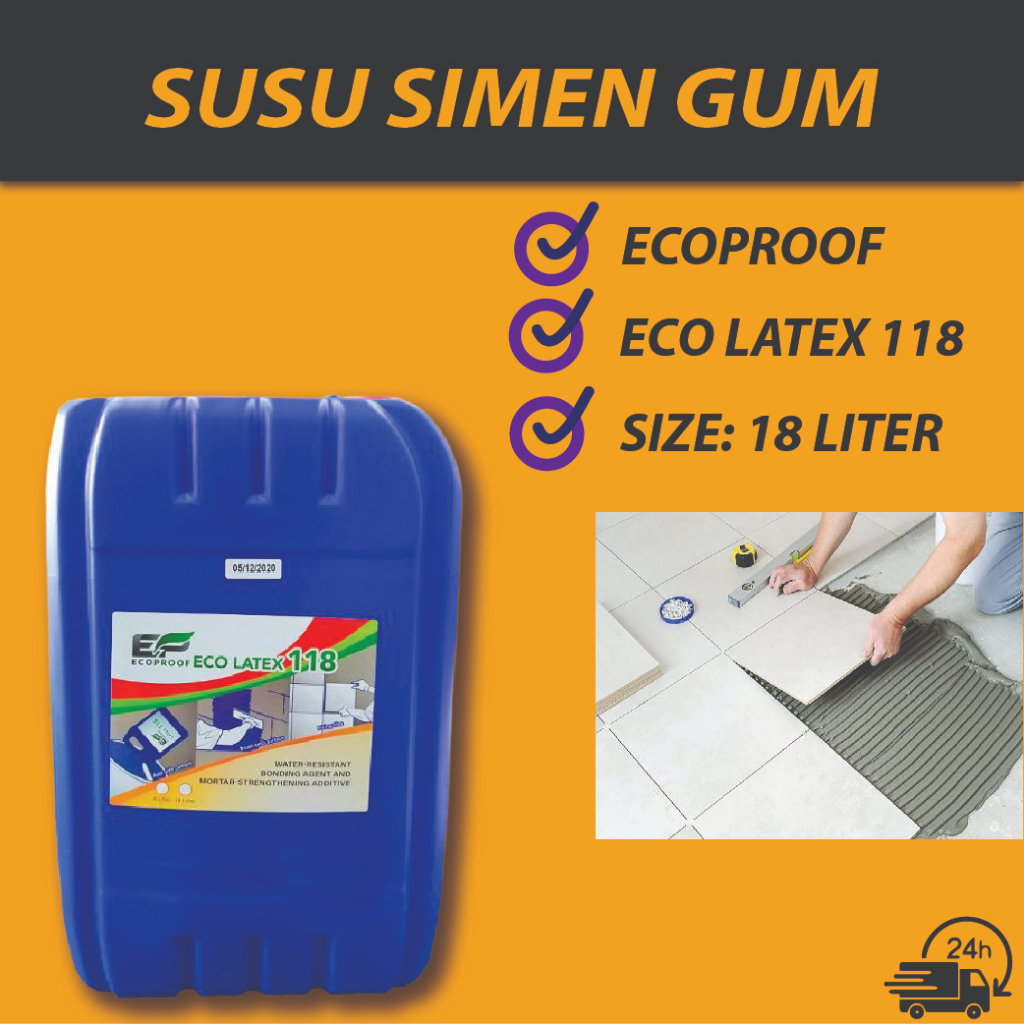 18 Litre Susu Simen Gum / Eco Latex 118 / SUSU TILE SUSU MOSAIC / 牛奶水 ...