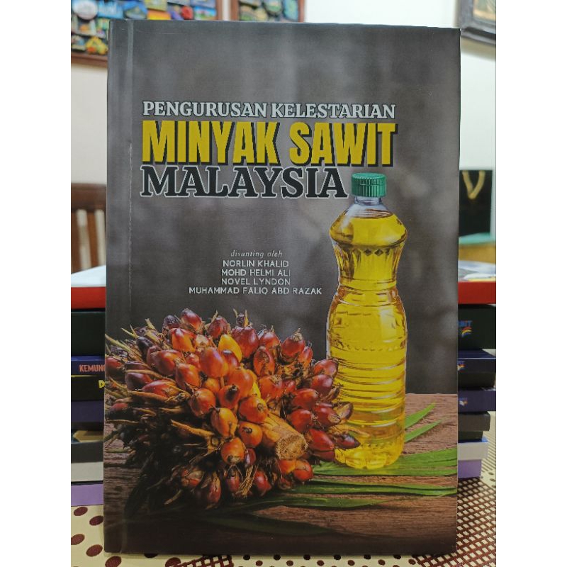 ZBH. Pengurusan kelestarian minyak sawit Malaysia. Norlin Khalid, Mohd ...