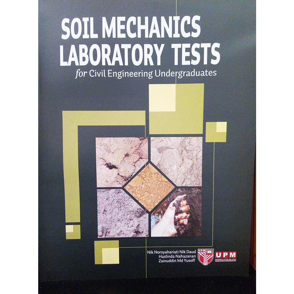 (UPM) Soil Mechanics Laboratory Tests for Civil Engineering ...