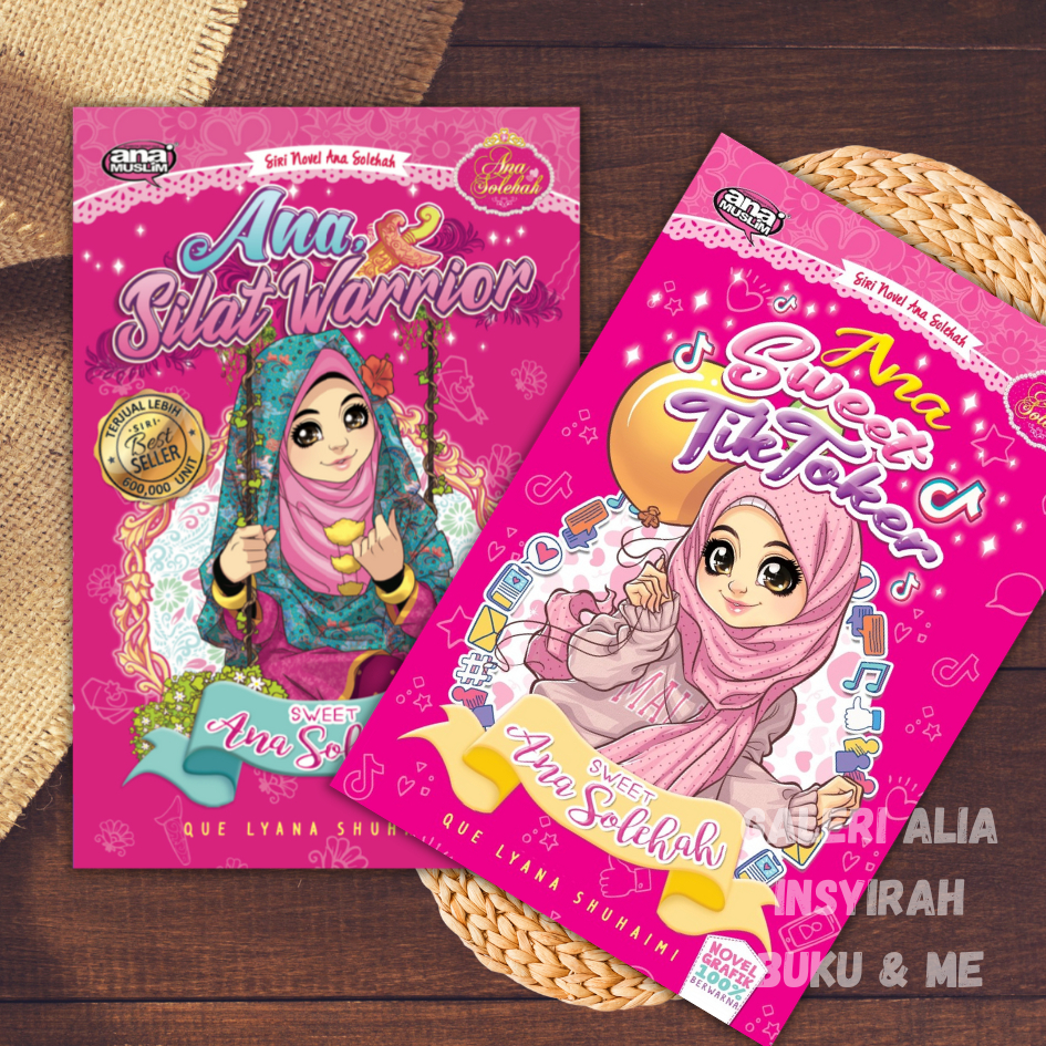 Novel Remaja Ana Muslim Siri Novel Ana Solehah Ana Sweet Tiktoker Ana Silat Warrior | Shopee ...