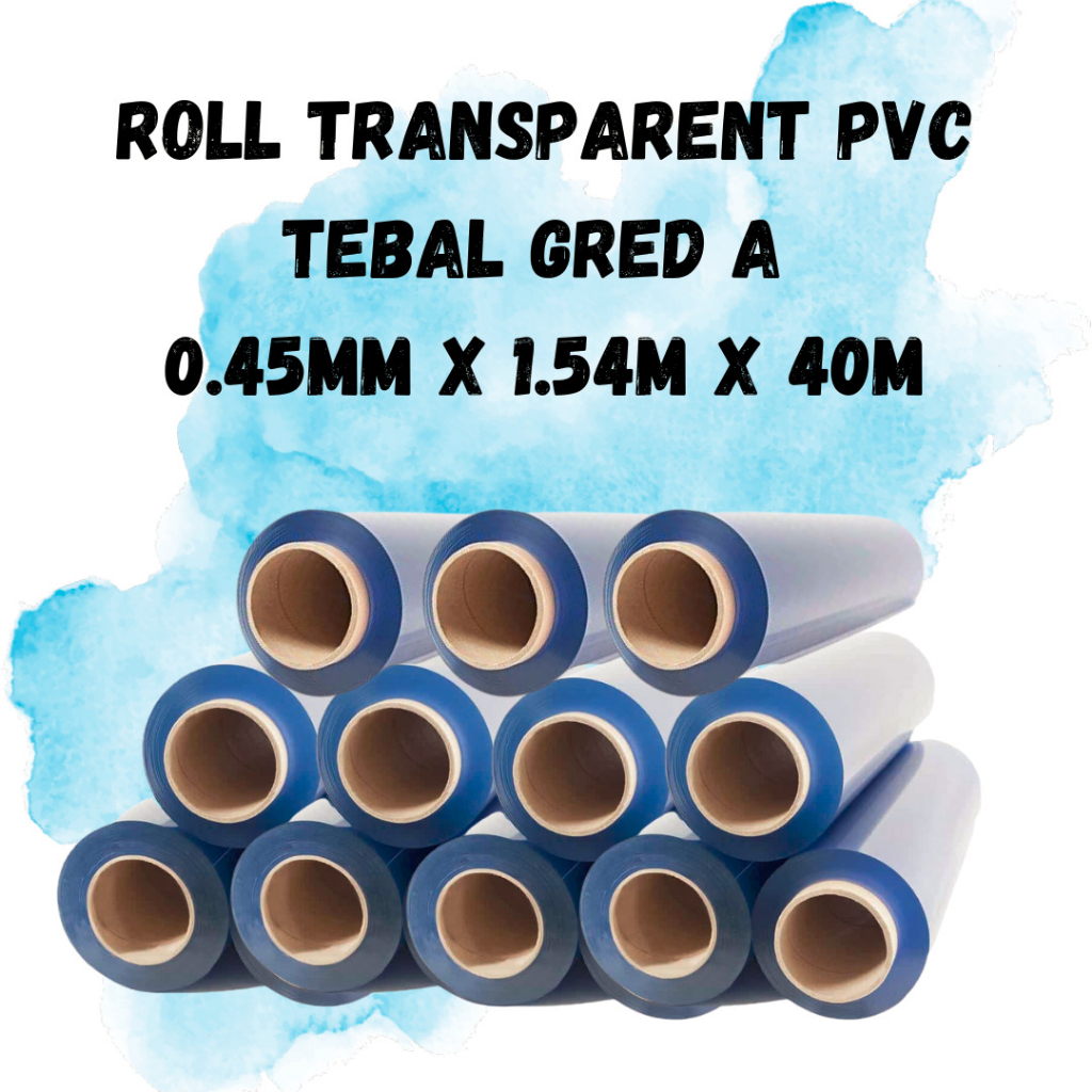 KANVAS ROLL PVC TRANSPARENT/LUTSINAR/JERNIH TEBAL GRED A SAIZ 1.54MM X ...