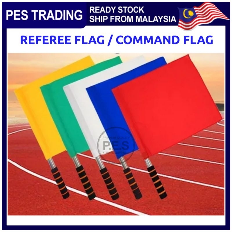 BENDERA PENGADIL / BENDERA ARAHAN / BENDERA KAWALAN TRAFIK / REFEREE ...