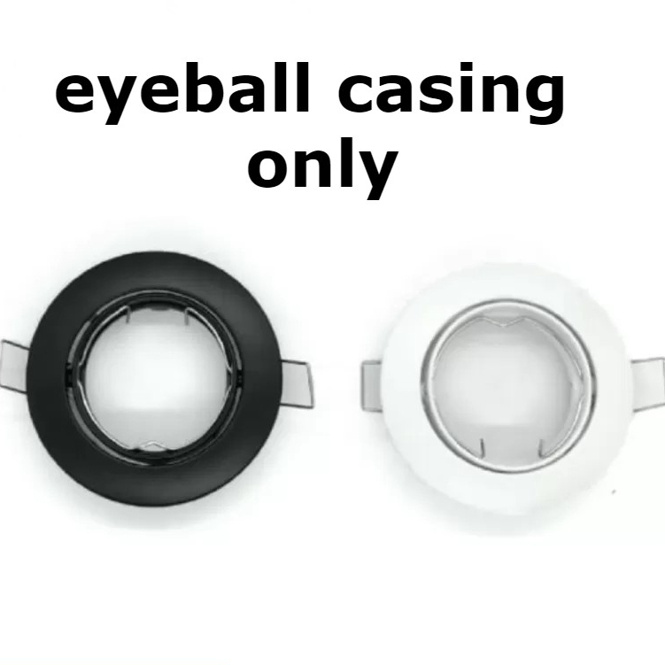 LED Eyeball Fitting Round Casing only / Eyeball Casing GU10 MR16 Lamp ...