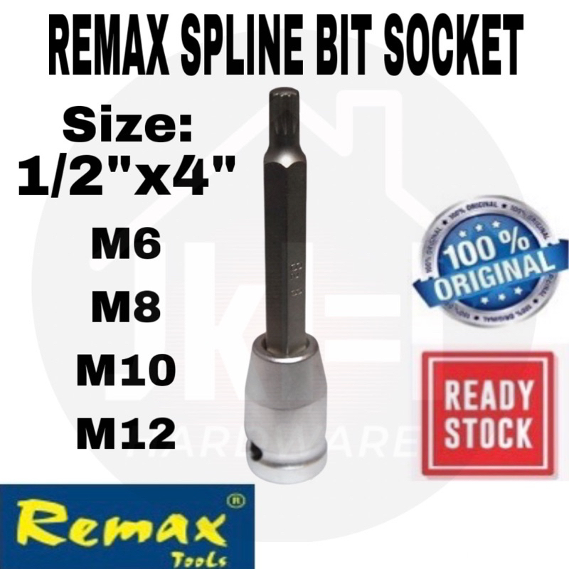 (100%ORIGINAL) REMAX SPLINE BiT SOCKET 1/2"x100MMx M6 , M8 , M10 , M12 ...