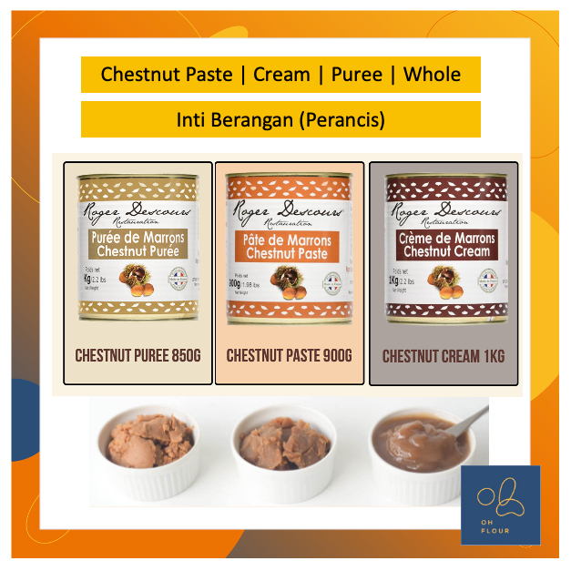 Chestnut PASTE Chestnut CREAM Chestnut PUREE and Whole Chesnut in SYRUP ...