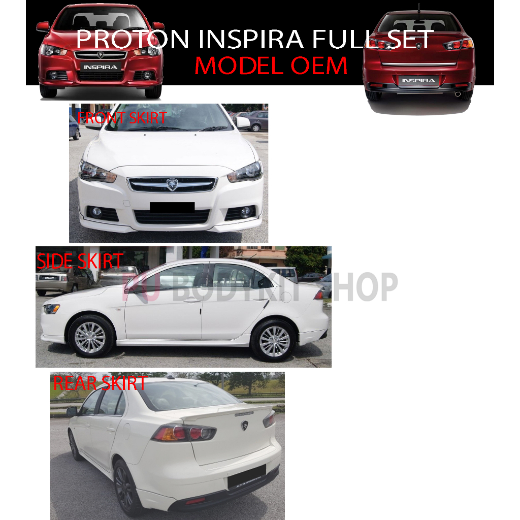 PROTON INSPIRA OEM PU BODYKIT FULL SET FRONT SKIRT,SIDE SKIRT,REAR ...