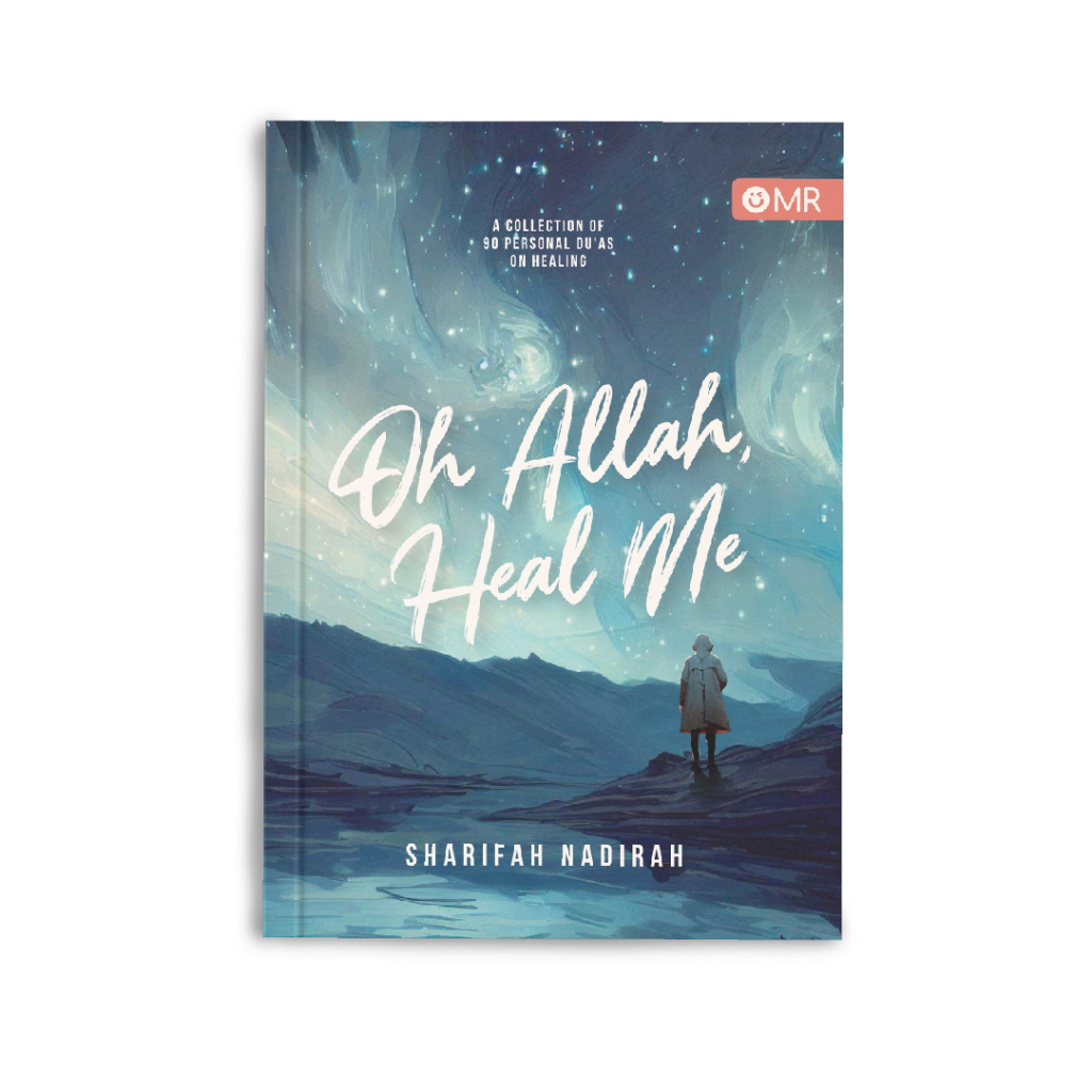 [BUKU TERBARU] - Oh Allah, Heal Me [A Collection of 90 Personal Du’as ...