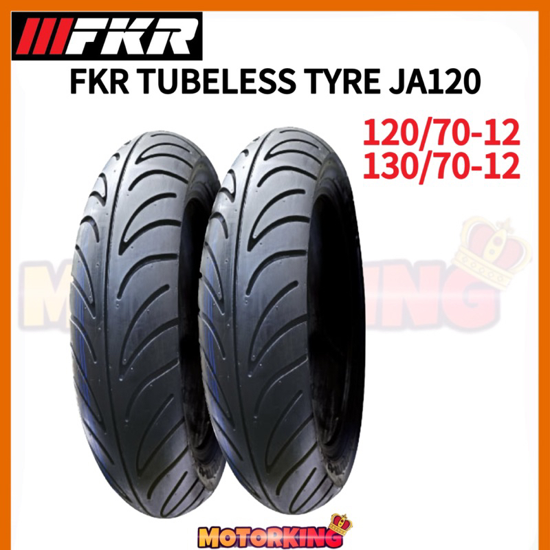 FKR TUBELESS TYRE JA120 120/70-12 130/70-12 TAYAR TUBELESS FKR SIRIM ...