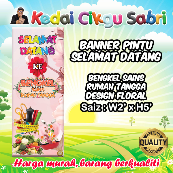 BANNER PINTU SELAMAT DATANG BENGKEL SAINS RUMAH TANGGA | Shopee Malaysia