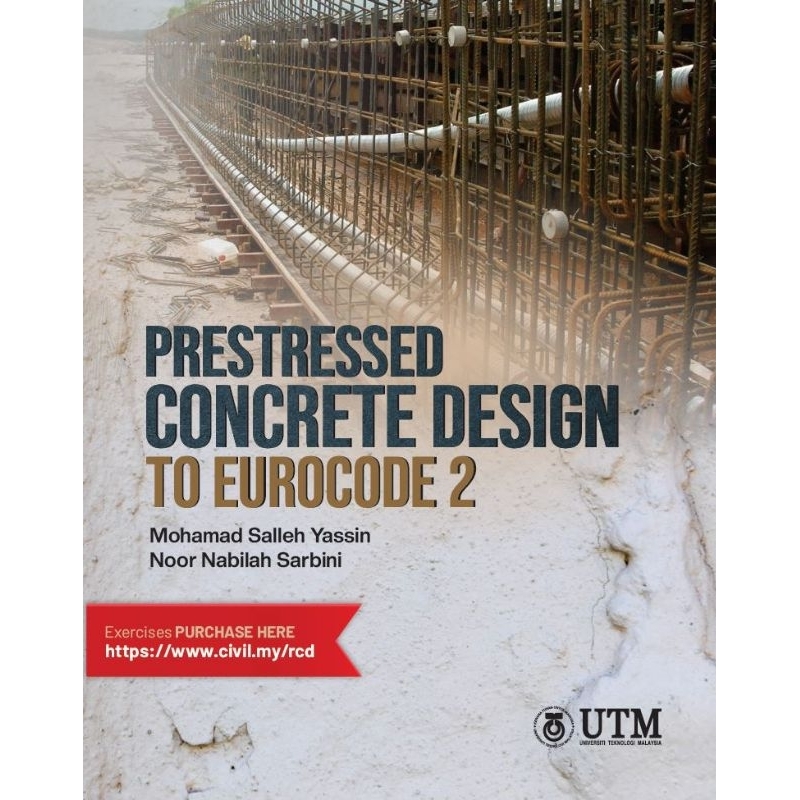 Prestressed Concrete Design To Eurocode 2 (UTM PRESS) | Shopee Malaysia