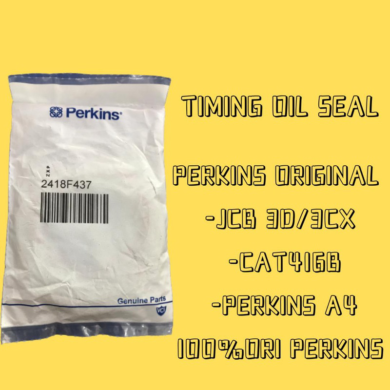2418F437 OIL SEAL TIMING JCB 3D/JCB 3CX CAT416B PERKINS A4 ENGINE ...