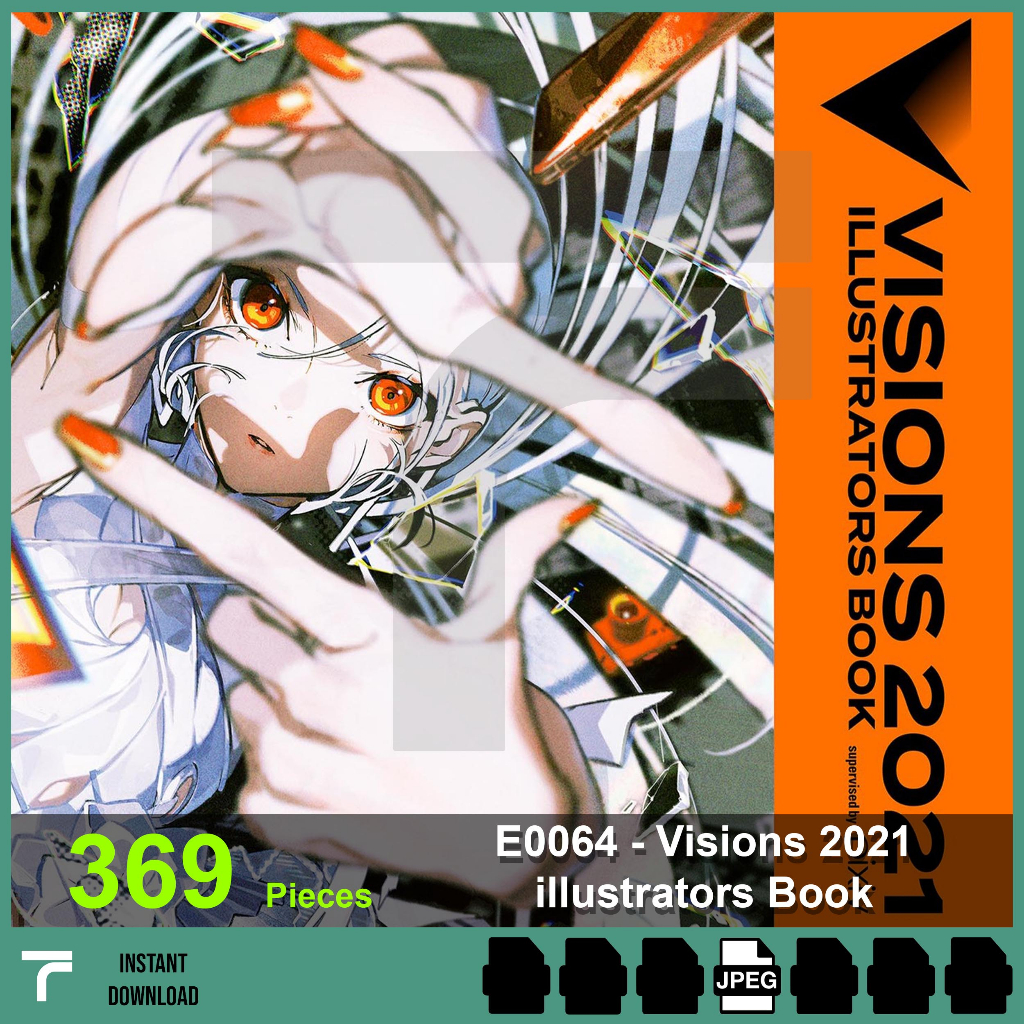 E0064 - VISIONS 2021 ILLUSTRATORS BOOK, 369pcs JPG art illustration ...