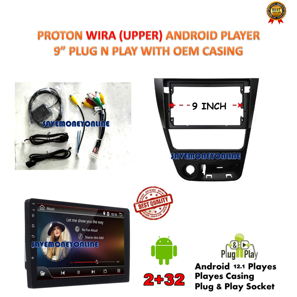PROTON WIRA (UPPER TYPE) ANDROID PLAYER 9” INCH / 10 INCH PLUG N PLAY ...