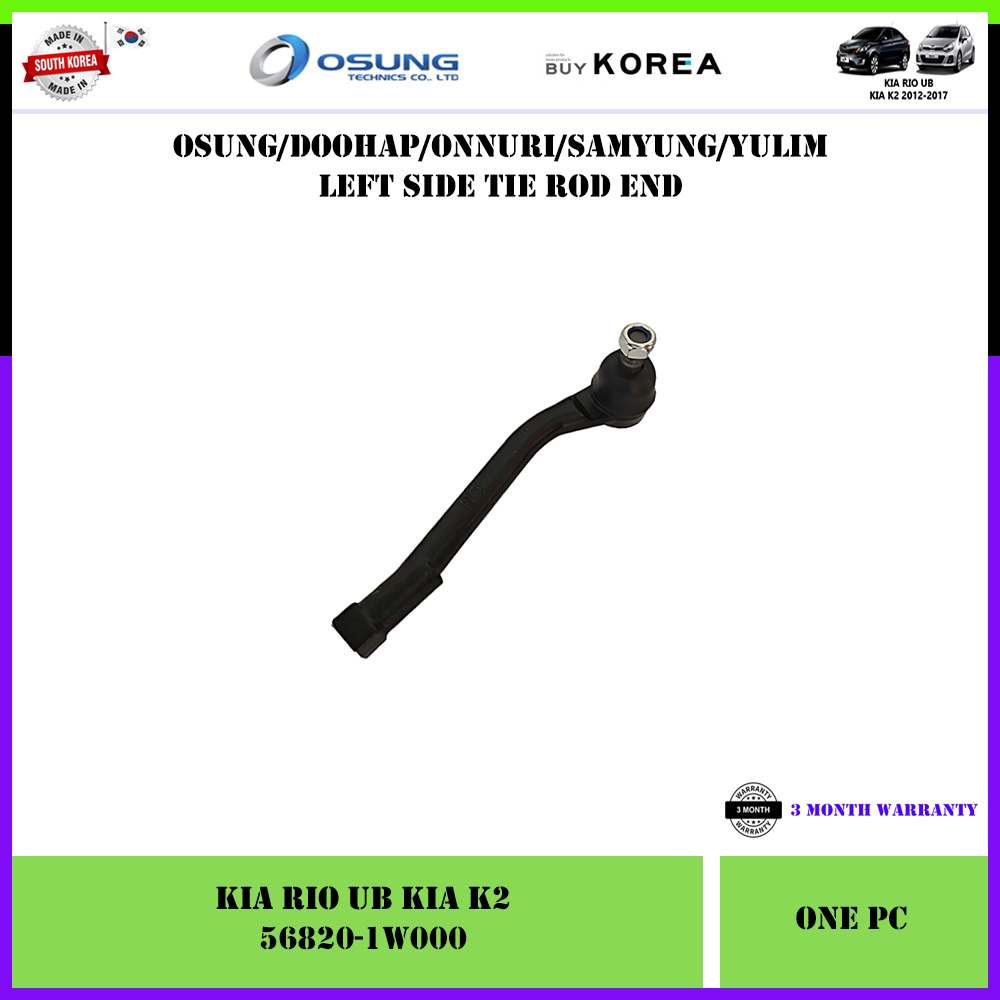 Kia Rio UB Kia K2 2012-2017 Tie Rod End 1pc (Left Passenger 56820-1W000 ...