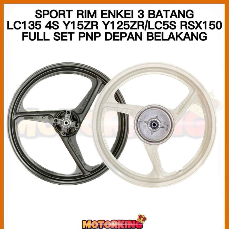 ENKEI SPORT RIM 3 BATANG LC135 4S Y15ZR Y125ZR LC5S RSX150 RS150 FULL SET PLUG N PLAY DEPAN ...