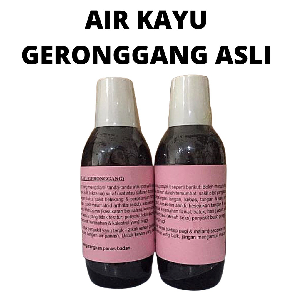 Air Kayu Geronggang Traditional (101 % ORIGINAL) Asli Dari Kilang ...