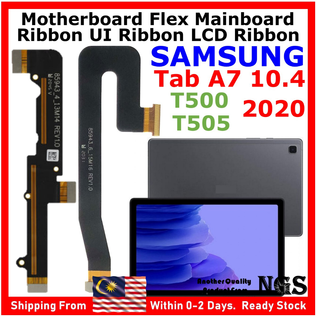 ORI NGS Brand Motherboard and LCD Flex Cable Mainboard Ribbon UI Ribbon For SAMSUNG Tab A7 10.4 ...