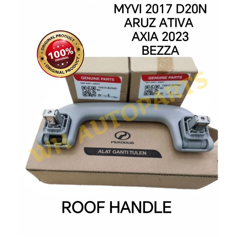 ROOF HANDLE AUTHENTIC JAPAN BEZZA MYVI 2017 D20N ARUZ ATIVA AXIA 2023 ...