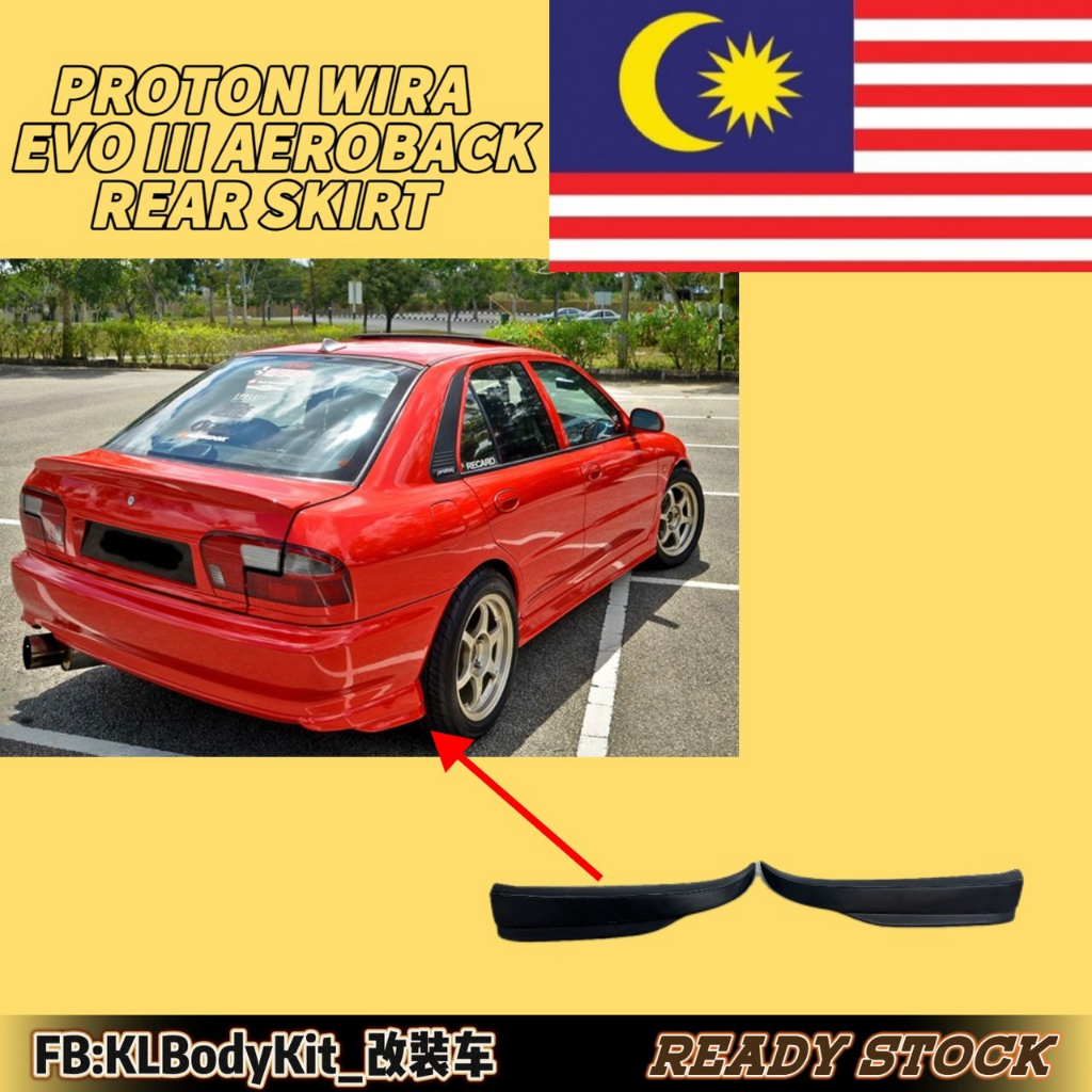 PROTON WIRA EVO 3 WIRA AERO BACK AEROBACK HATCHBACK EVO 3 REAR SKIRT ...