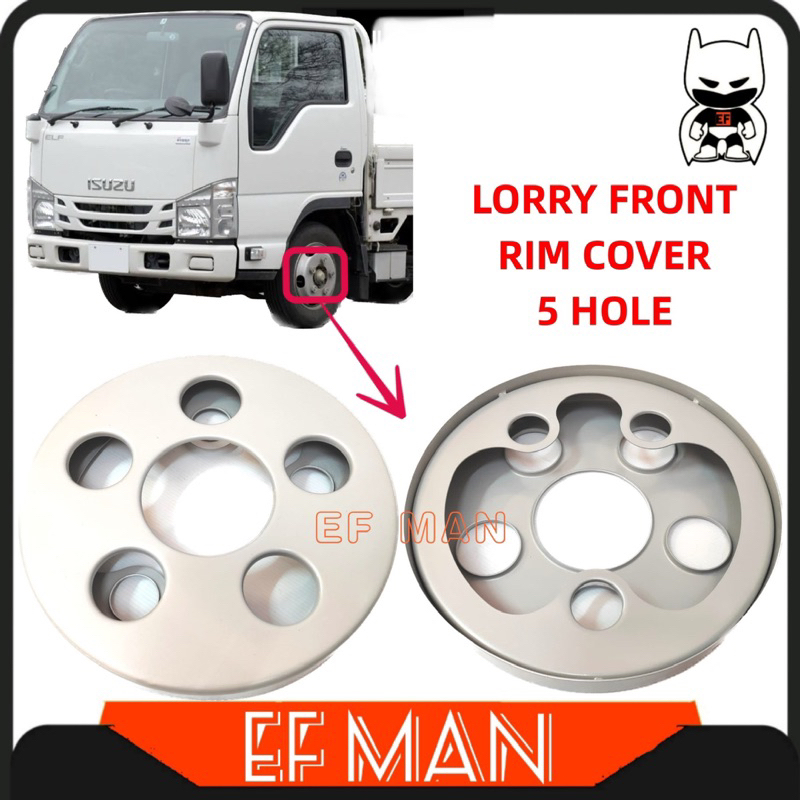 LORRY FRONT RIM COVER IRON 5 HOLE ISUZU NPR NHR HICOM CANTER FE71 FB511 ...