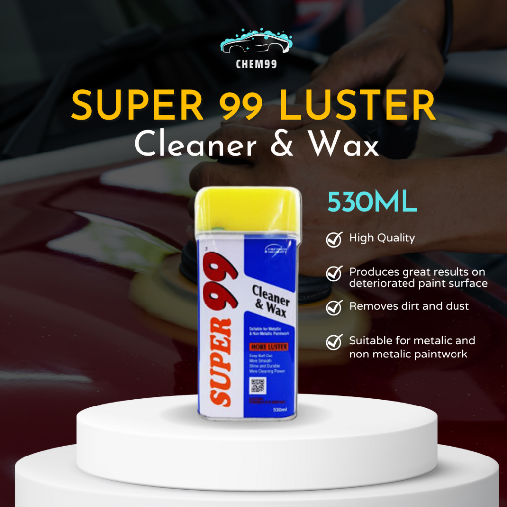 SUPER 99 Luster Cleaner & Wax 530ML (Made in Malaysia) | Shopee Malaysia