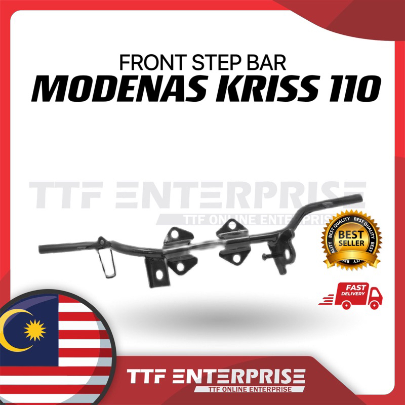 MODENAS KRISS110 / KRISS1 FRONT STEP BAR (1000G) PEMIJAK KAKI DEPAN ...