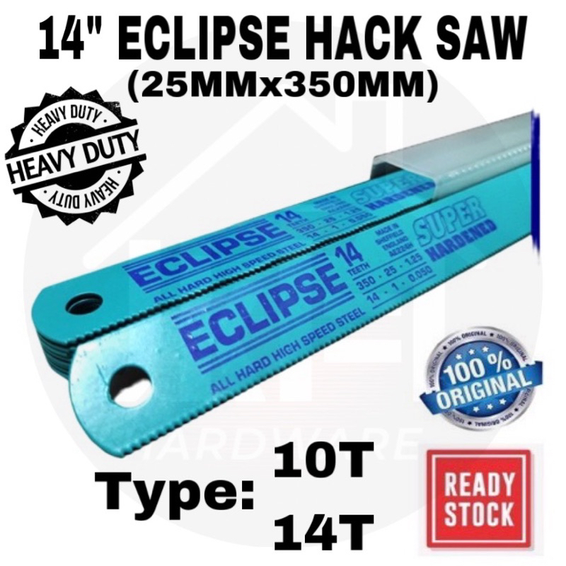 (100%ORIGINAL) 14"x10T 14T ECLIPSE HACK SAW BLADE "25MMx350MM" | Shopee ...